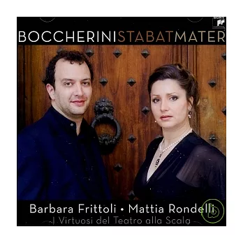 博客來-Barbara Frittoli / Mattia Rondelli / Boccherini: Stabat Mater