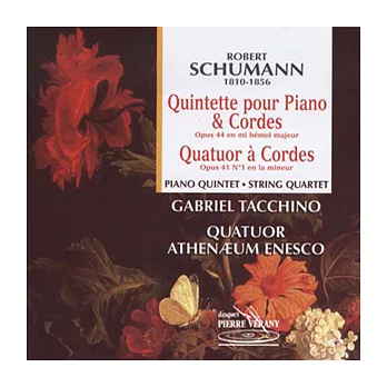 博客來-Schumann: Piano Quintet & String Quartet / Tacchino(Piano), Quatuor Athenaeum Enesco