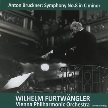 博客來-Furtwangler 1944 Bruckner symphony No.8 / Furtwangler