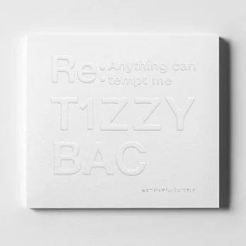 博客來-Tizzy Bac / 《甚麼事都叫平凡人分心》紀念EP套組 -白T