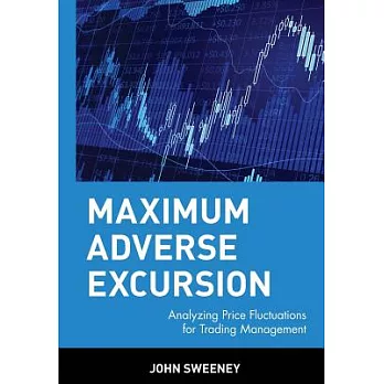 博客來-Maximum Adverse Excursion: Analyzing Price Fluctuations for Trading Management