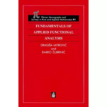 博客來-Fundamentals of Applied Functional Analysis: Distributions, Sobolev Spaces, Nonlinear ...