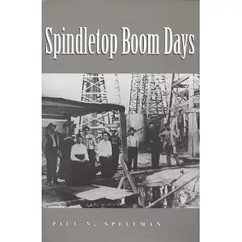 博客來-Spindletop Boom Days