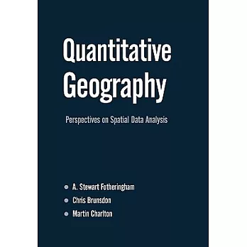 博客來-Quantitative Geography: Perspectives on Spatial Data Analysis