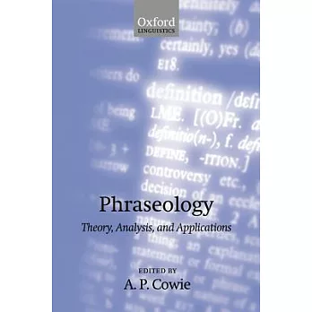 博客來-Phraseology: Theory, Analysis, and Applications