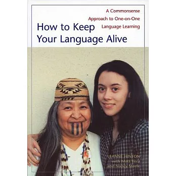 博客來-How to Keep Your Language Alive: A Commonsense Approach to One-On ...
