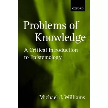博客來-Problems of Knowledge: A Critical Introduction to Epistemology