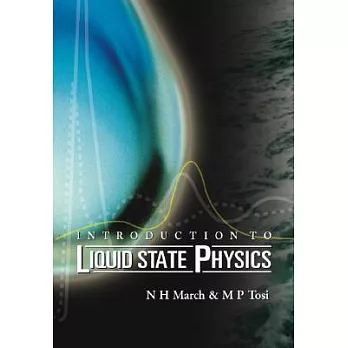 博客來-Introduction to Liquid State Physics