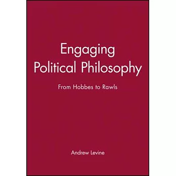 博客來-Engaging Political Philosophy: From Hobbes to Rawls