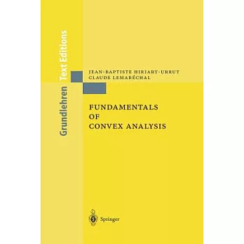 博客來-Fundamentals of Convex Analysis: Based on Volume 305 and 306 in the ...