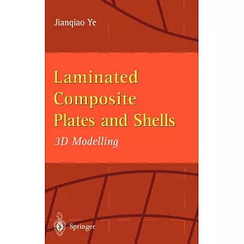 博客來-Laminated Composite Plates and Shells: 3D Modelling