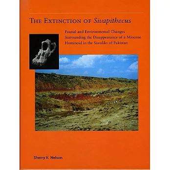 博客來-The Extinction of Sivapithecus: Faunal and Environmental Changes ...