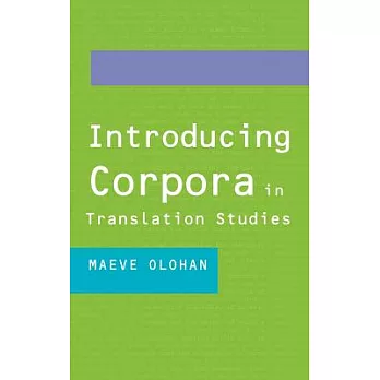 博客來-Introducing Corpora in Translation Studies