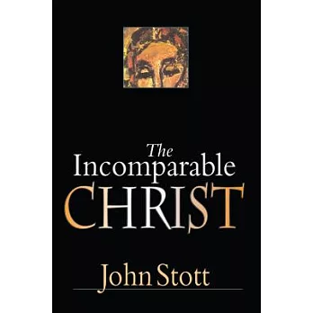 博客來-The Incomparable Christ