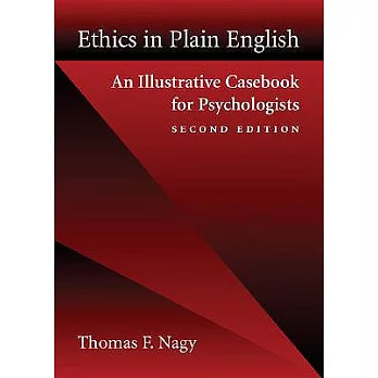 博客來-Ethics In Plain English: An Illustrative Casebook For Psychologists