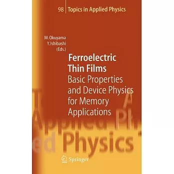 博客來-Ferroelectric Thin Films: Basic Properties And Device Physics For ...