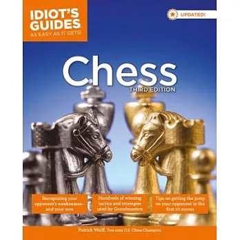 博客來-The Complete Idiot’s Guide to Chess