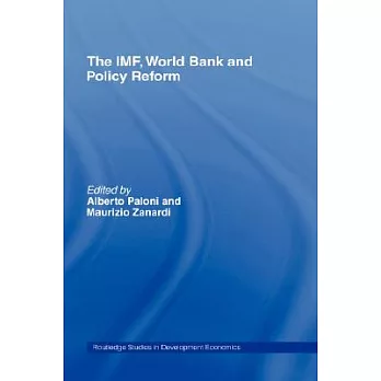 博客來-The IMF, World Bank And Policy Reform