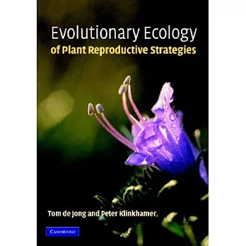 博客來-Evolutionary Ecology Of Plant Reproductive Stratergies