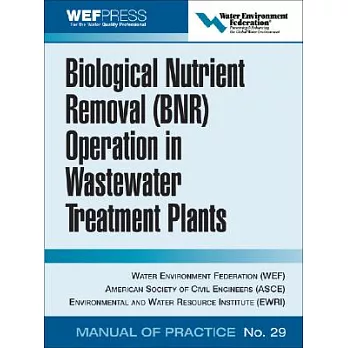 博客來-Biological Nutrient Removal Bnr Operation in Wastewater Treatment ...