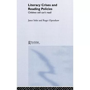 博客來-Literacy Crises And Reading Policies: Children Still Can’t Read!