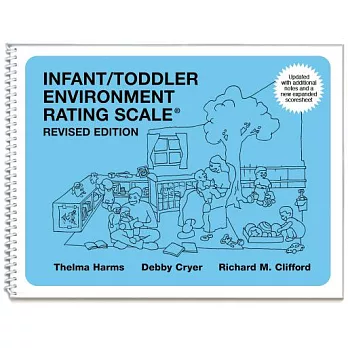 博客來-Infant/Toddler Environment Rating Scale (Iters-R): Revised Edition