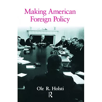 博客來-Making American Foreign Policy