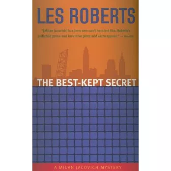 博客來-The Best-Kept Secret: A Milan Jacovich Mystery