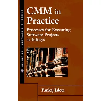 博客來-Cmm in Practice: Processes for Executing Software Projects at Infosys