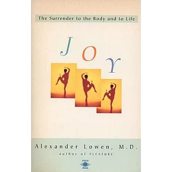 博客來-Joy: The Surrender to the Body and to Life