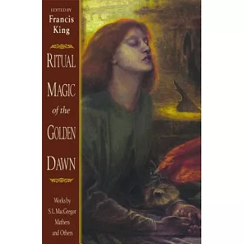 博客來-Ritual Magic of the Golden Dawn: Works by S. L. MacGregor Mathers ...