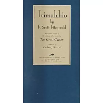 博客來-Trimalchio: A Facsimile Edition of the Original Galley Proofs for ...