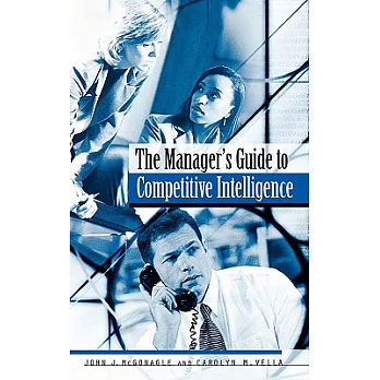 博客來-The Manager’s Guide to Competitive Intelligence