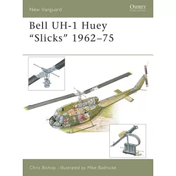 博客來-Bell UH-1 Huey Slicks 1962-75