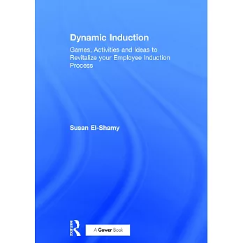 博客來-Dynamic Induction: Games, Activities and Ideas to Revitalize Your ...