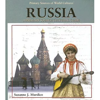 博客來-Russia: A Primary Source Cultural Guide