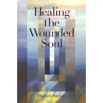 博客來-Healing the Wounded Soul