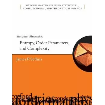 博客來-Statistical Mechanics: Entropy, Order Parameters And Complexity