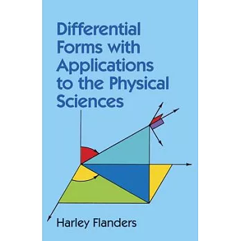 博客來-Differential Forms with Applications to the Physical Sciences