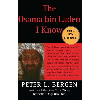 博客來-The Osama Bin Laden I Know: An Oral History of Al Qaeda’s Leader