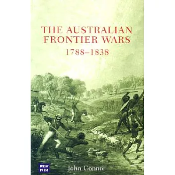 博客來-The Australian Frontier Wars: 1788-1838
