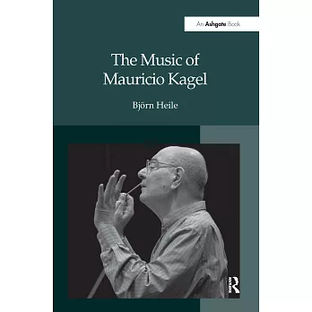 博客來-The Music of Mauricio Kagel