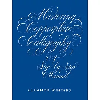 博客來-Mastering Copperplate Calligraphy