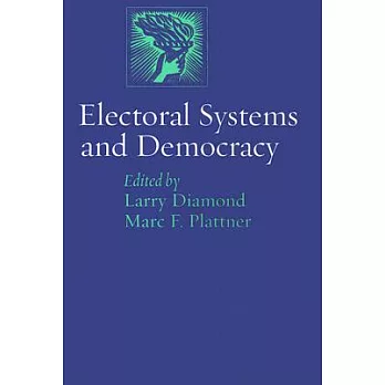 博客來-Electoral Systems And Democracy