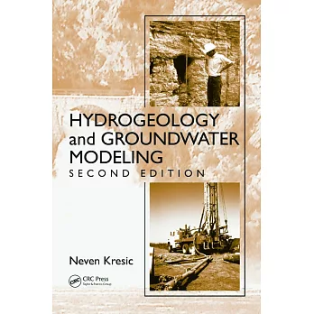 博客來-Hydrogeology and Groundwater Modeling