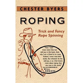 博客來-Roping: Trick and Fancy Rope Spinning