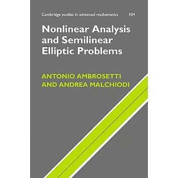 博客來-Nonlinear Analysis and Semilinear Elliptic Problems