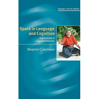 博客來-Space in Language and Cognition: Explorations in Cognitive Diversity