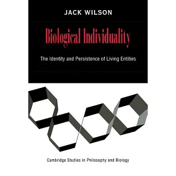 博客來-Biological Individuality: The Identity and Persistence of Living ...