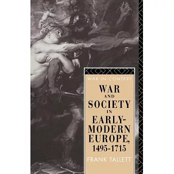 博客來-War and Society in Early Modern Europe: 1495-1715
